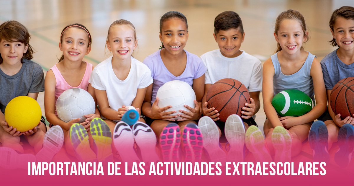 Importancia de las Actividades Extraescolares